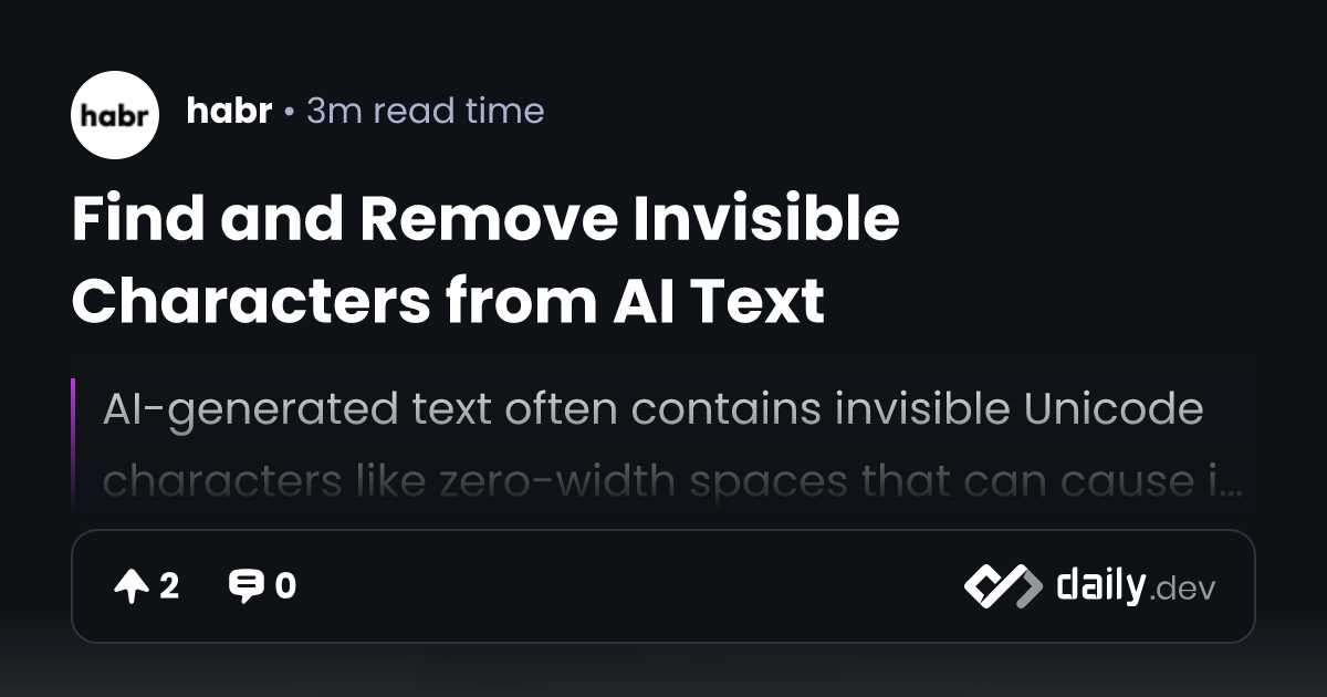 Find and Remove Invisible Characters from AI Text