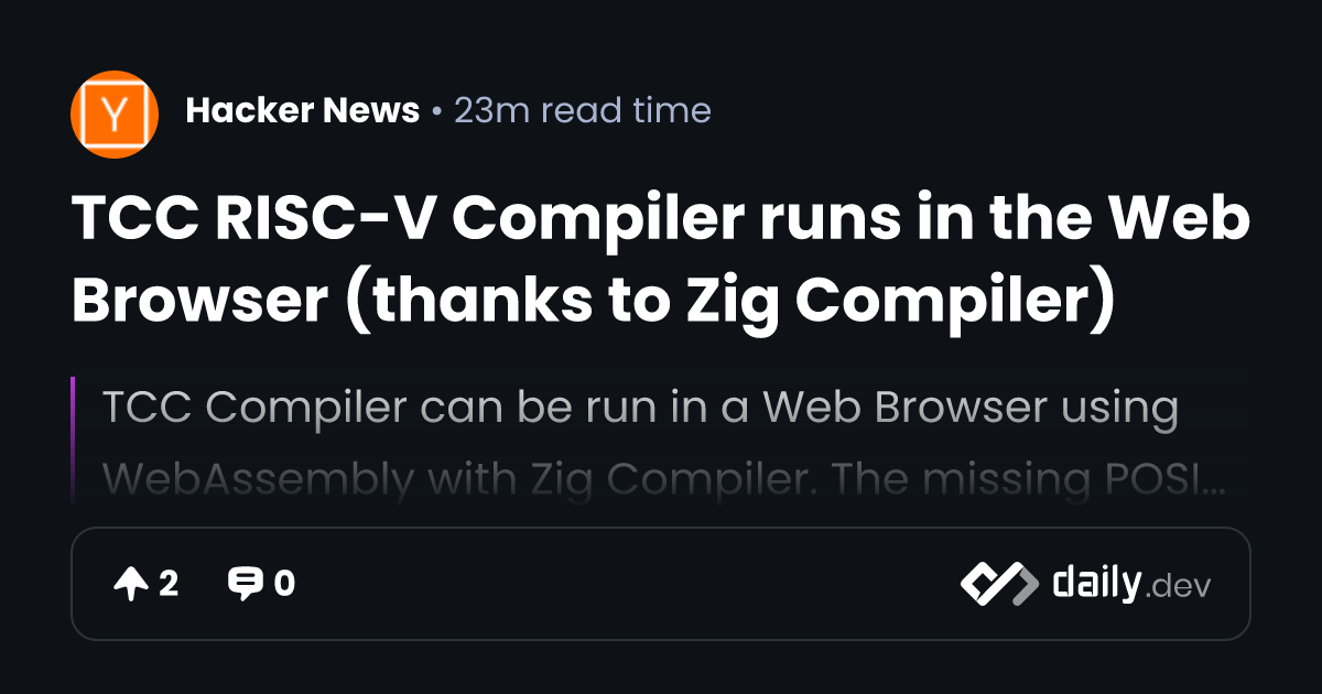 TCC RISC-V Compiler runs in the Web Browser (thanks to Zig Compiler ...