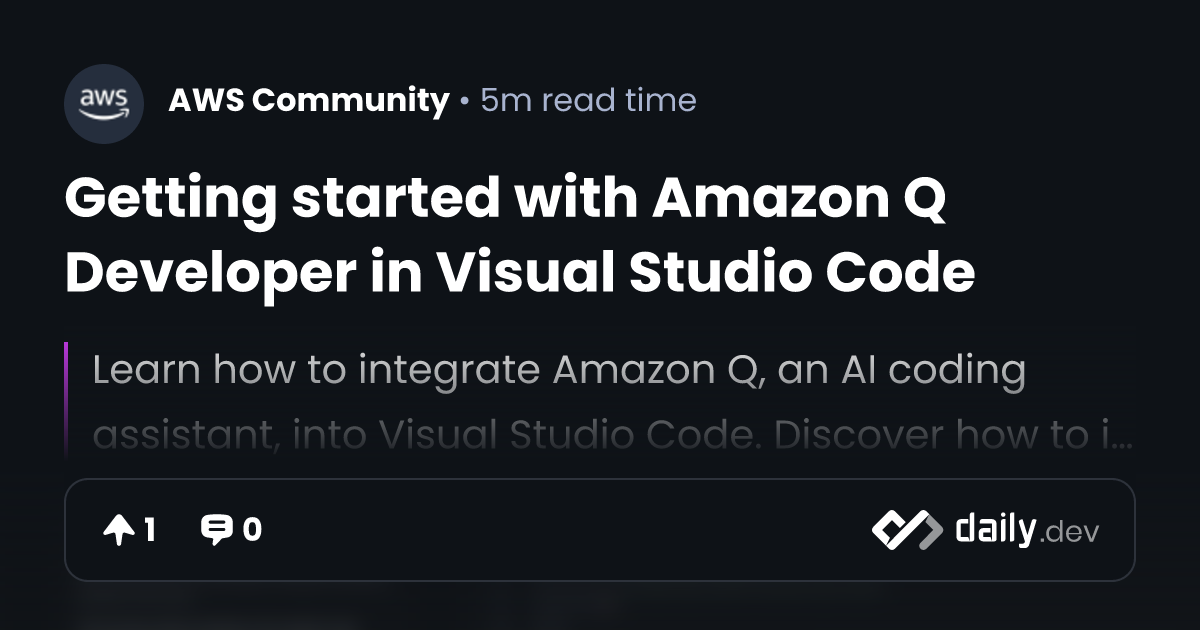 Getting started with Amazon Q Developer in Visual Studio...