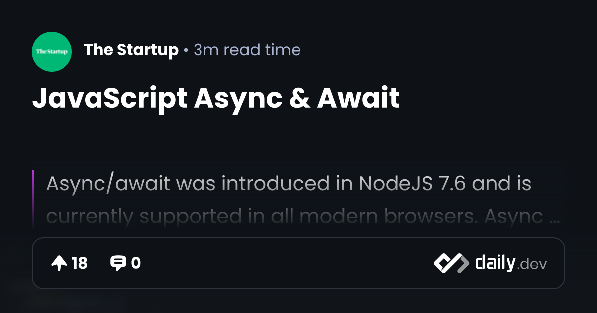 JavaScript Async & Await | daily.dev