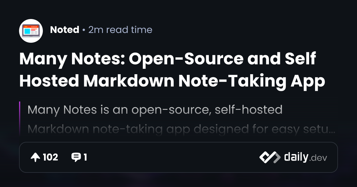 Many Notes: Open-Source and Self Hosted Markdown Note-Taking App ...