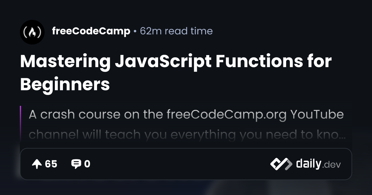 Mastering Javascript Functions For Beginners Dailydev 
