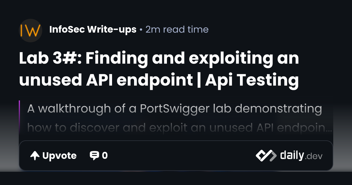 Lab 3#: Finding and exploiting an unused API endpoint | Api Testing ...