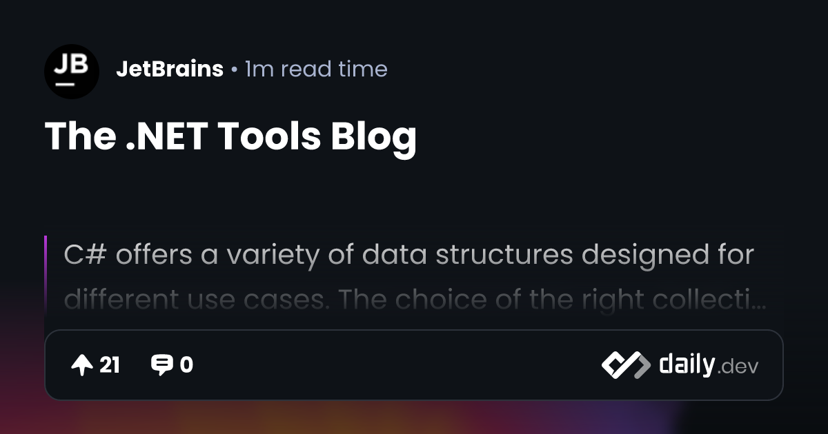 The .NET Tools Blog | daily.dev