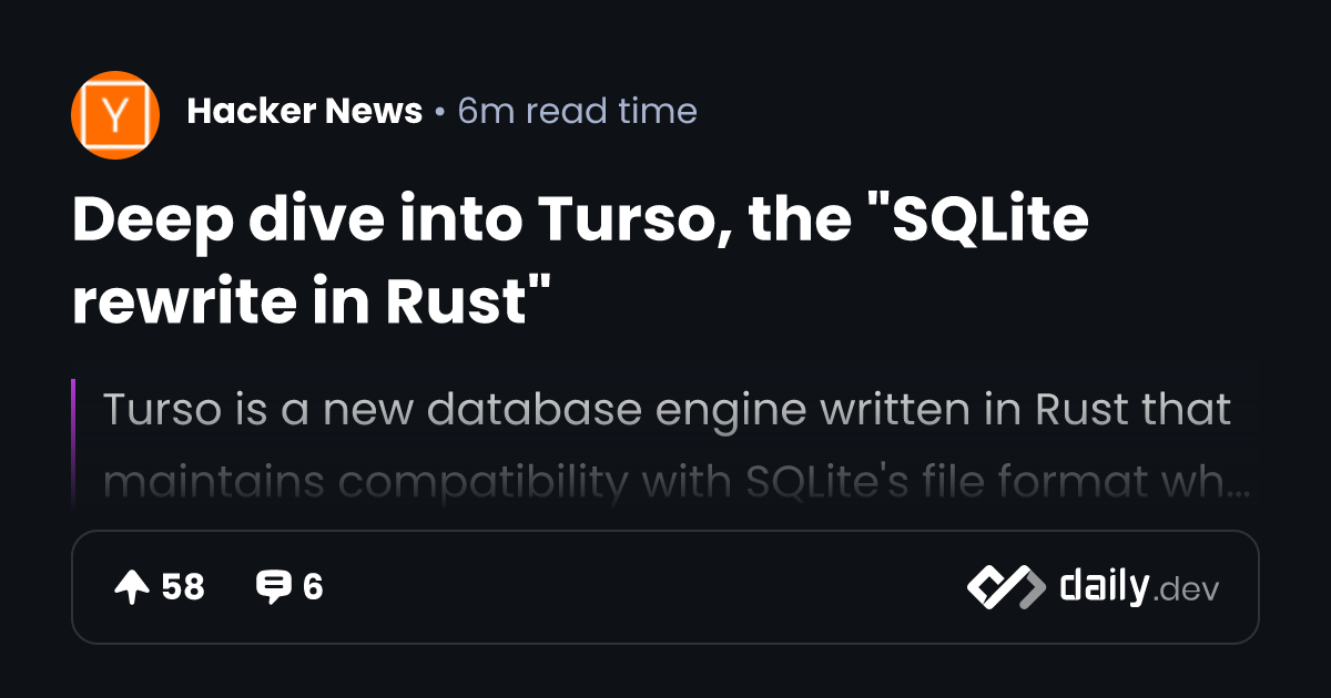 Deep dive into Turso, the "SQLite rewrite in Rust"