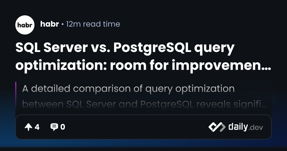 SQL Server vs. PostgreSQL query optimization: room for improvement ...