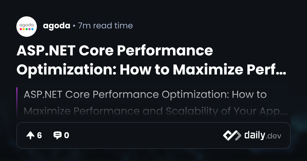 ASP.NET Core Performance Optimization: How to Maximize Performance and ...