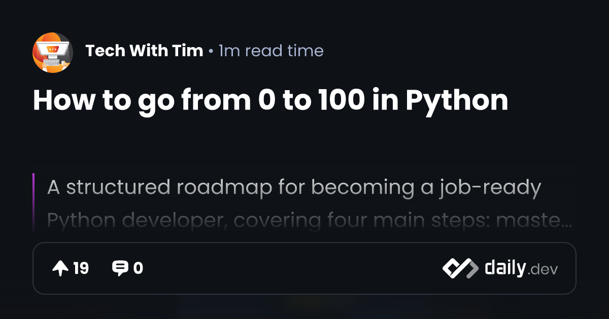 How to go from 0 to 100 in Python | daily.dev