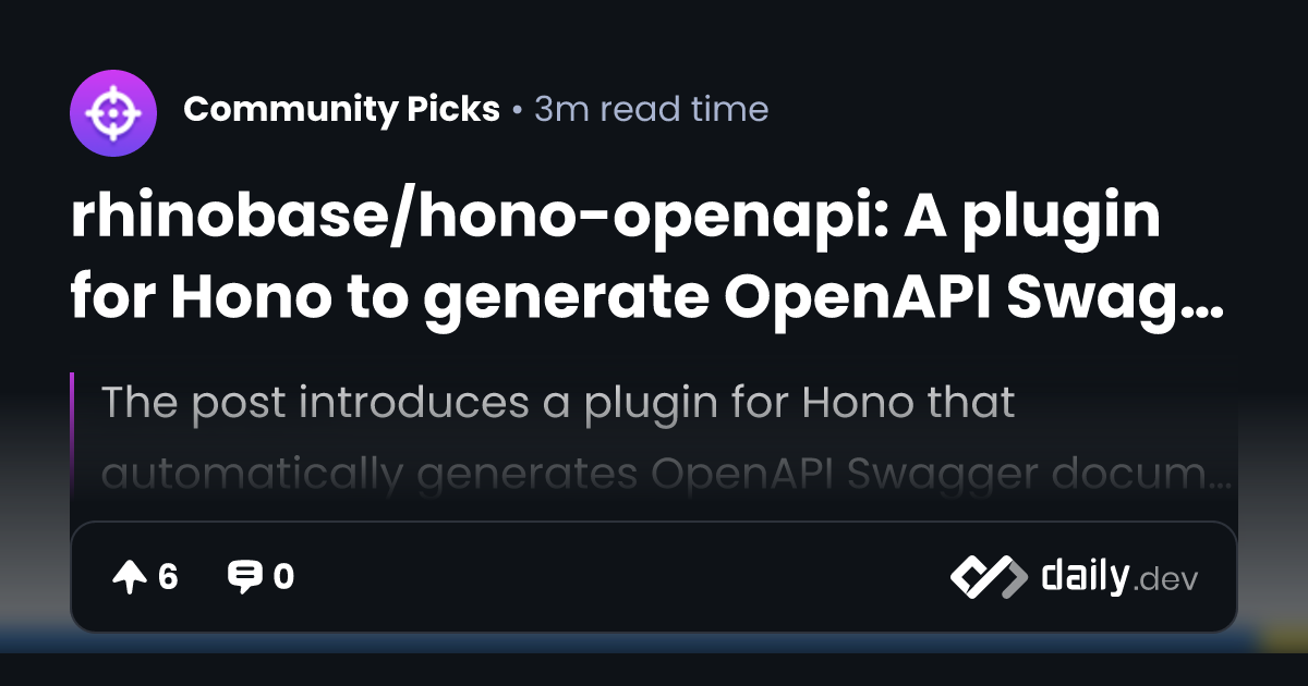 rhinobase/hono-openapi: A plugin for Hono to generate...