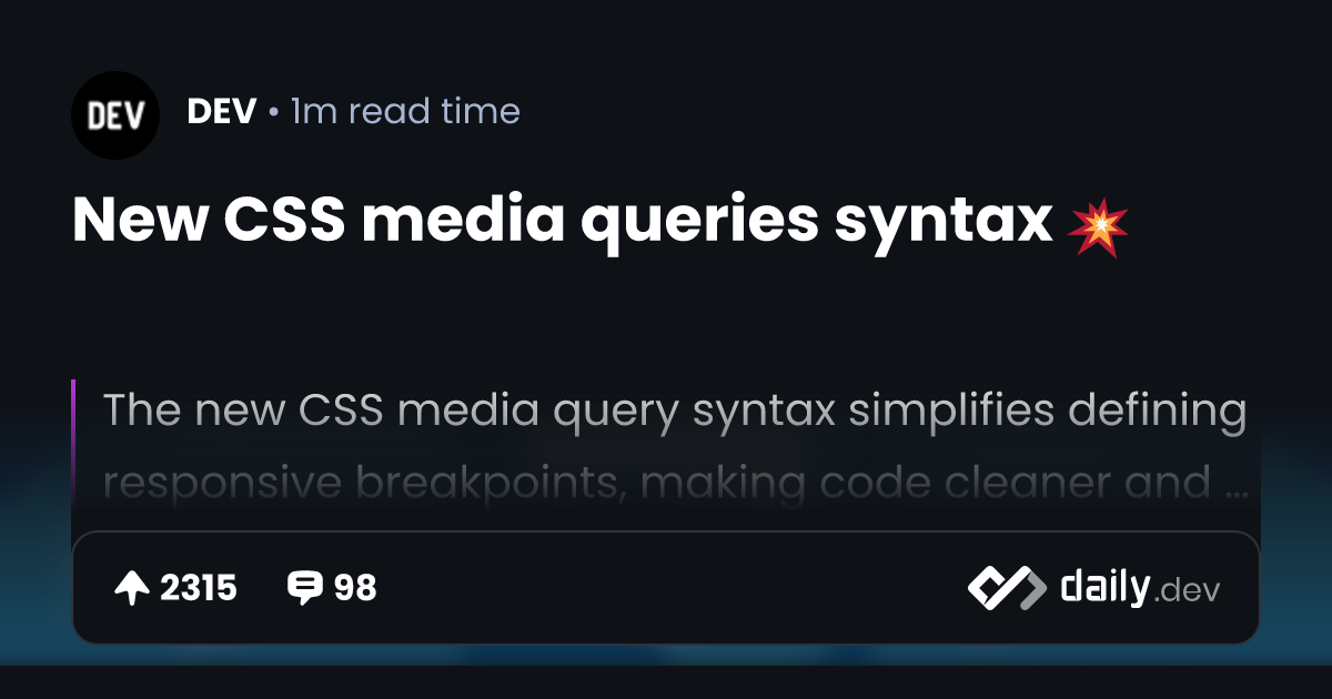 New CSS media queries syntax 💥 | daily.dev