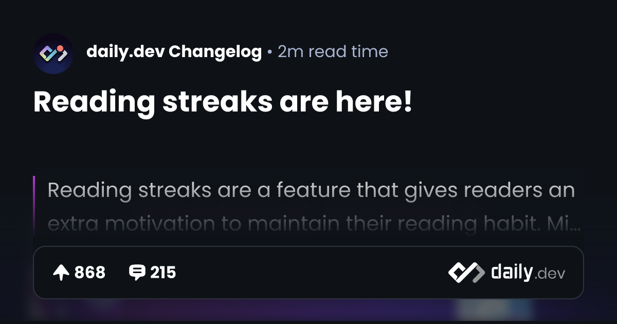 Reading streaks are here! | daily.dev