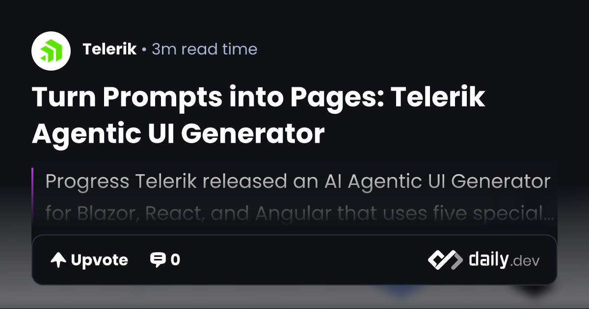 Turn Prompts into Pages: Telerik Agentic UI Generator