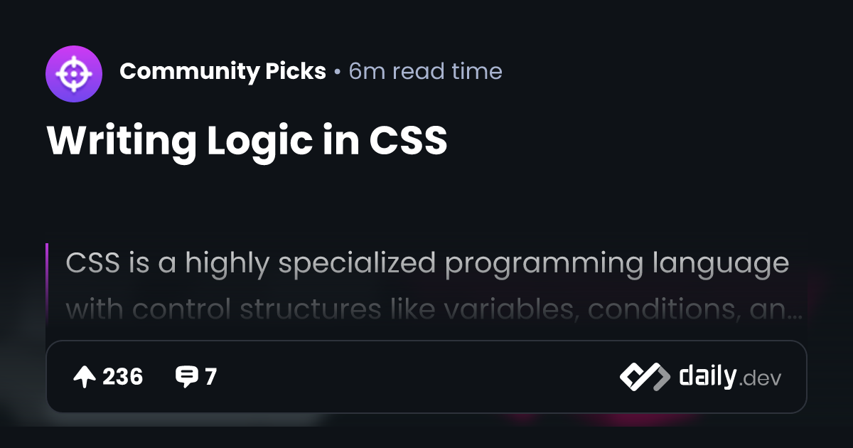 Writing Logic in CSS | daily.dev
