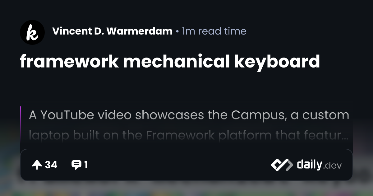 framework mechanical keyboard | daily.dev