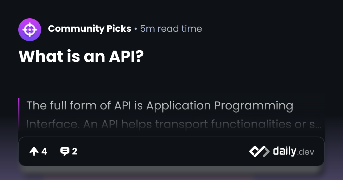 What is an API? | daily.dev