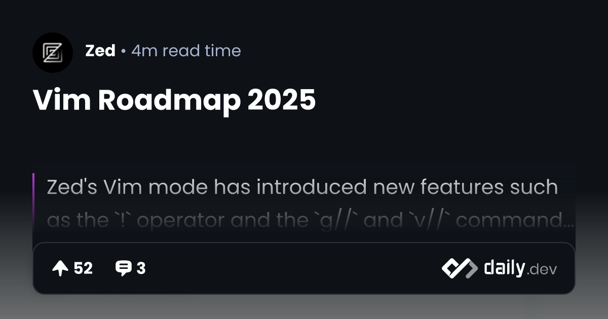 Vim Roadmap 2025 | daily.dev