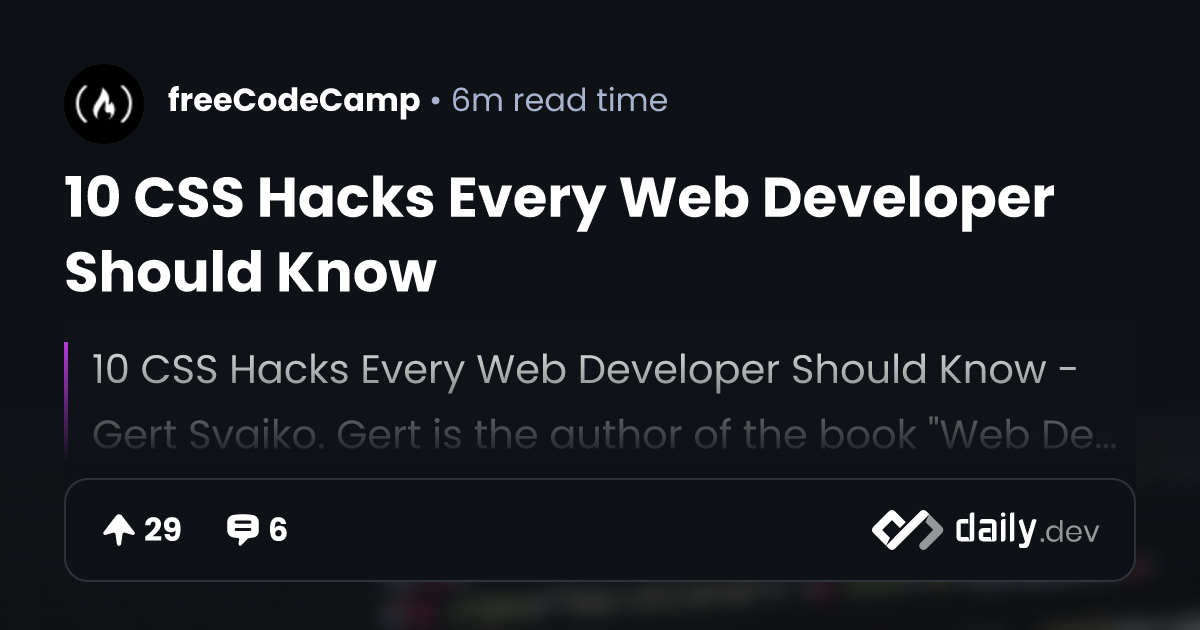 10 CSS Hacks Every Web Developer Should Know | daily.dev