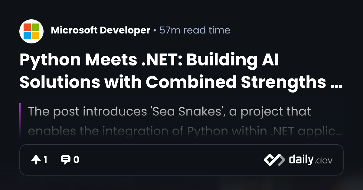 Python Meets .NET: Building AI Solutions with Combined...