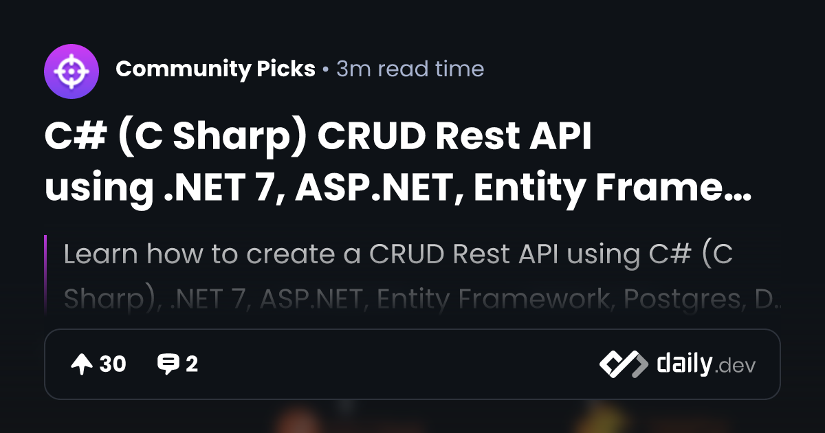 C C Sharp Crud Rest Api Using Net 7 Aspnet Entity Framework Postgres Docker And Docker