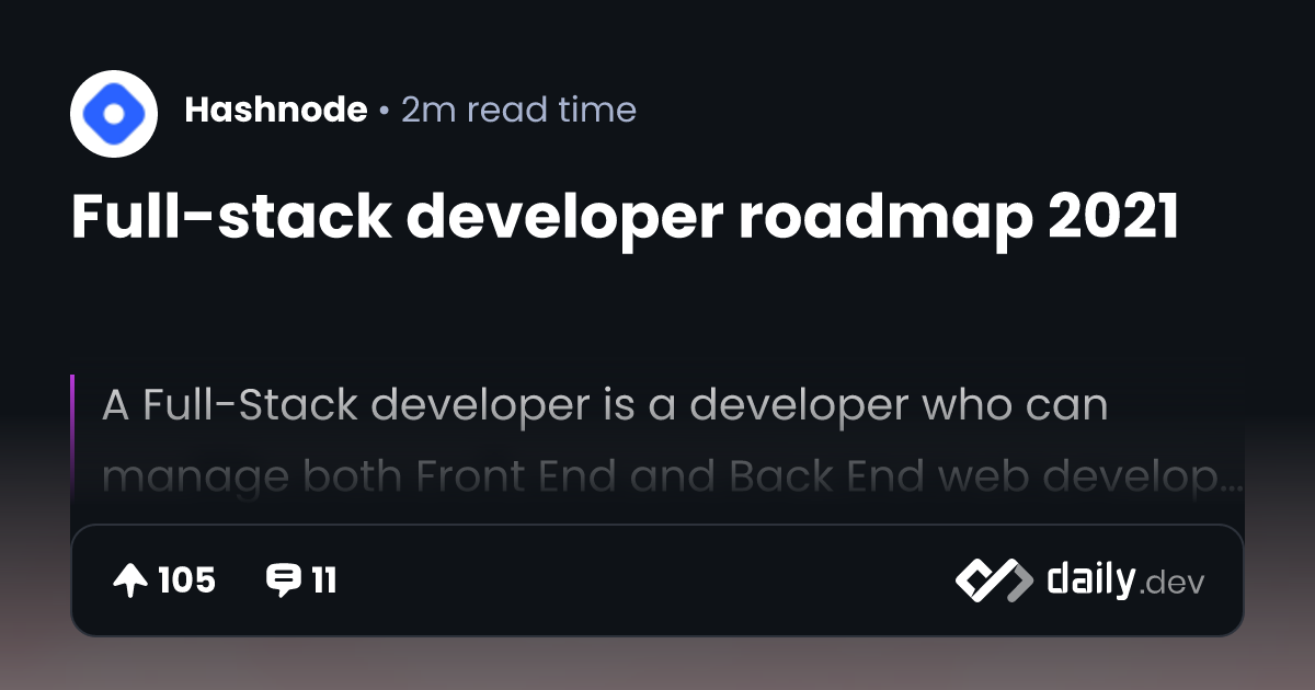 Full-stack developer roadmap 2021 | daily.dev
