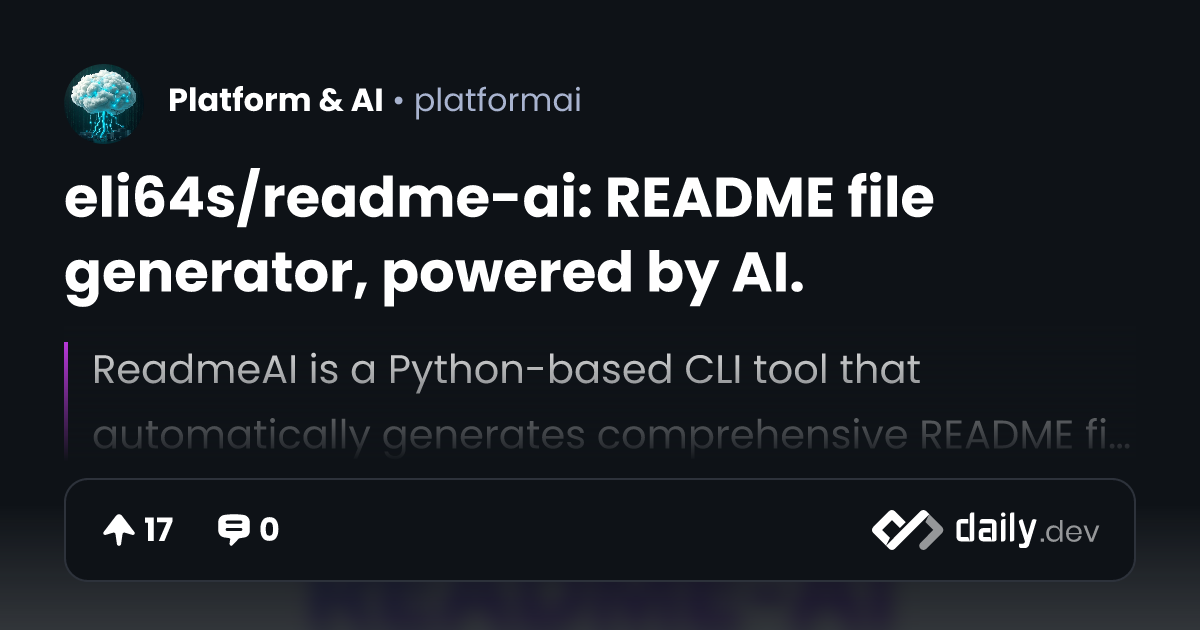 eli64s/readme-ai: README file generator, powered by AI.