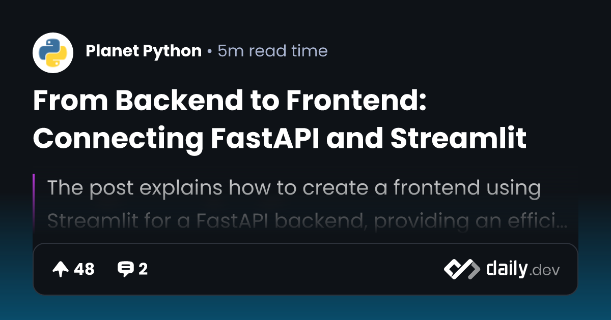 From Backend to Frontend: Connecting FastAPI and Streamlit