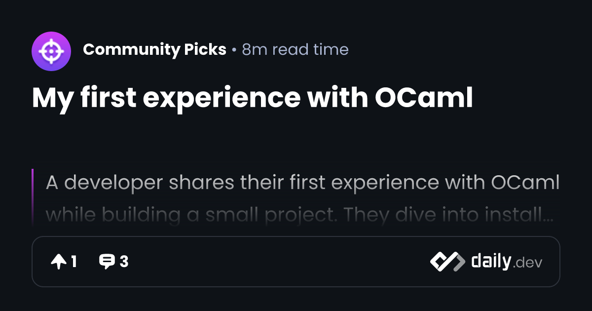 My first experience with OCaml | daily.dev
