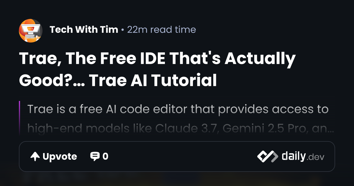 Trae, The Free IDE That's Actually Good?… Trae AI Tutorial