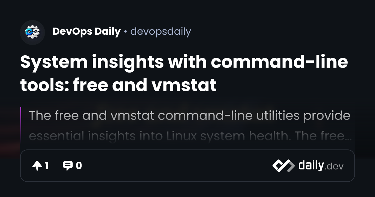 System insights with command-line tools: free and vmstat