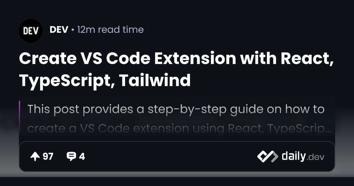 Create Vs Code Extension With React Typescript Tailwind Daily Dev