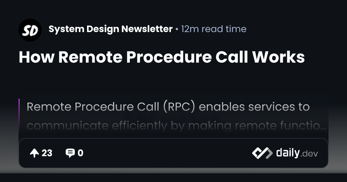 How Remote Procedure Call Works | daily.dev