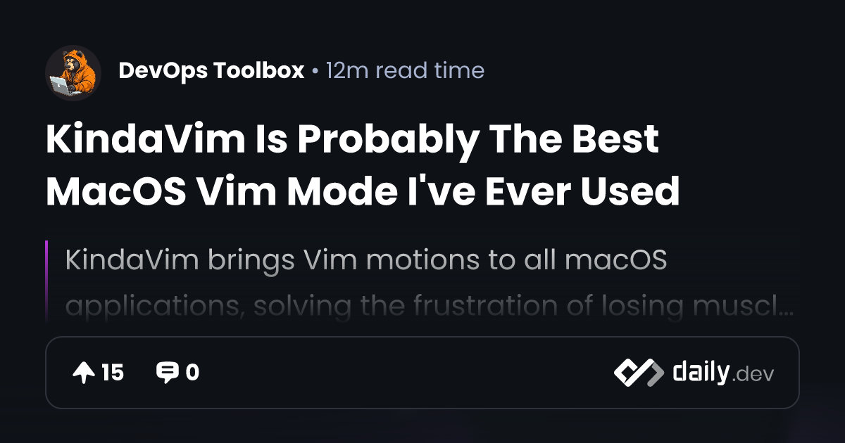 KindaVim Is Probably The Best MacOS Vim Mode I've Ever Used