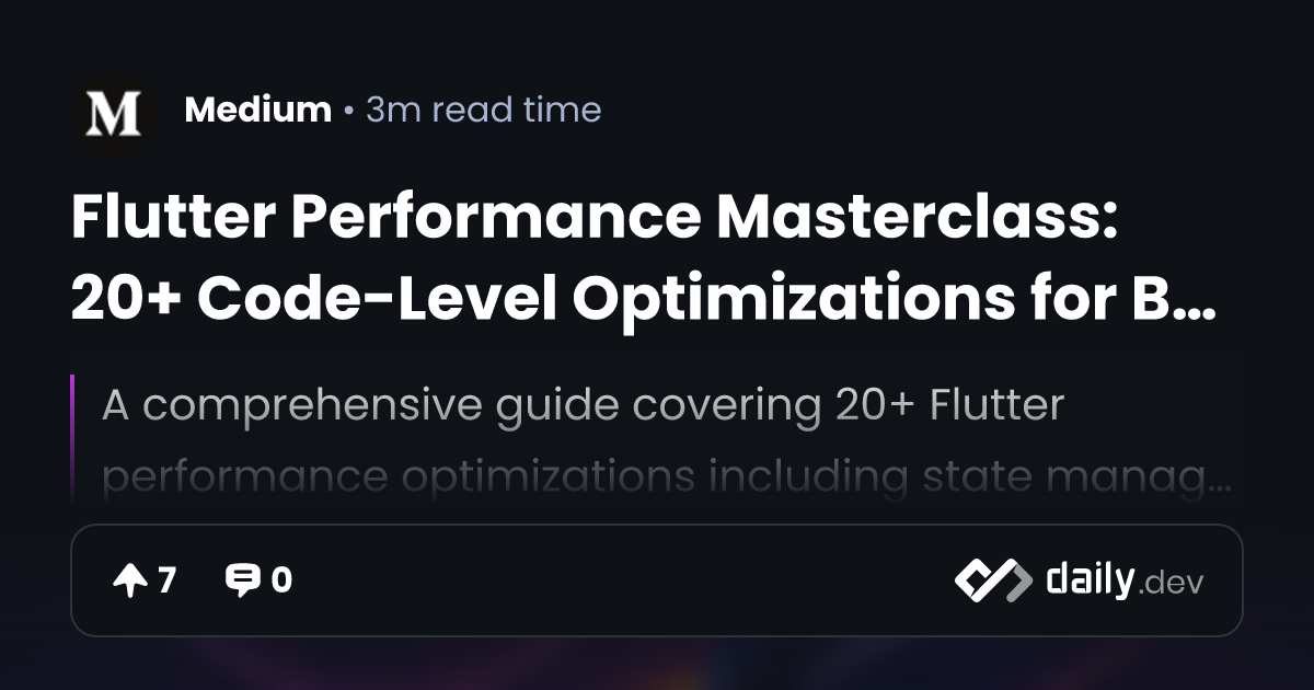 Flutter Performance Masterclass: 20+ Code-Level Optimizations for ...