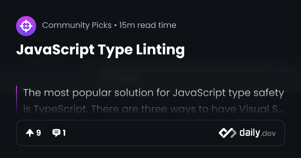 JavaScript Type Linting | daily.dev