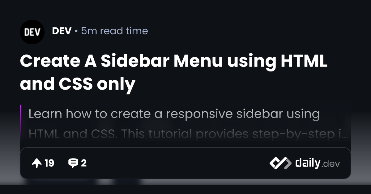 Create A Sidebar Menu using HTML and CSS only | daily.dev