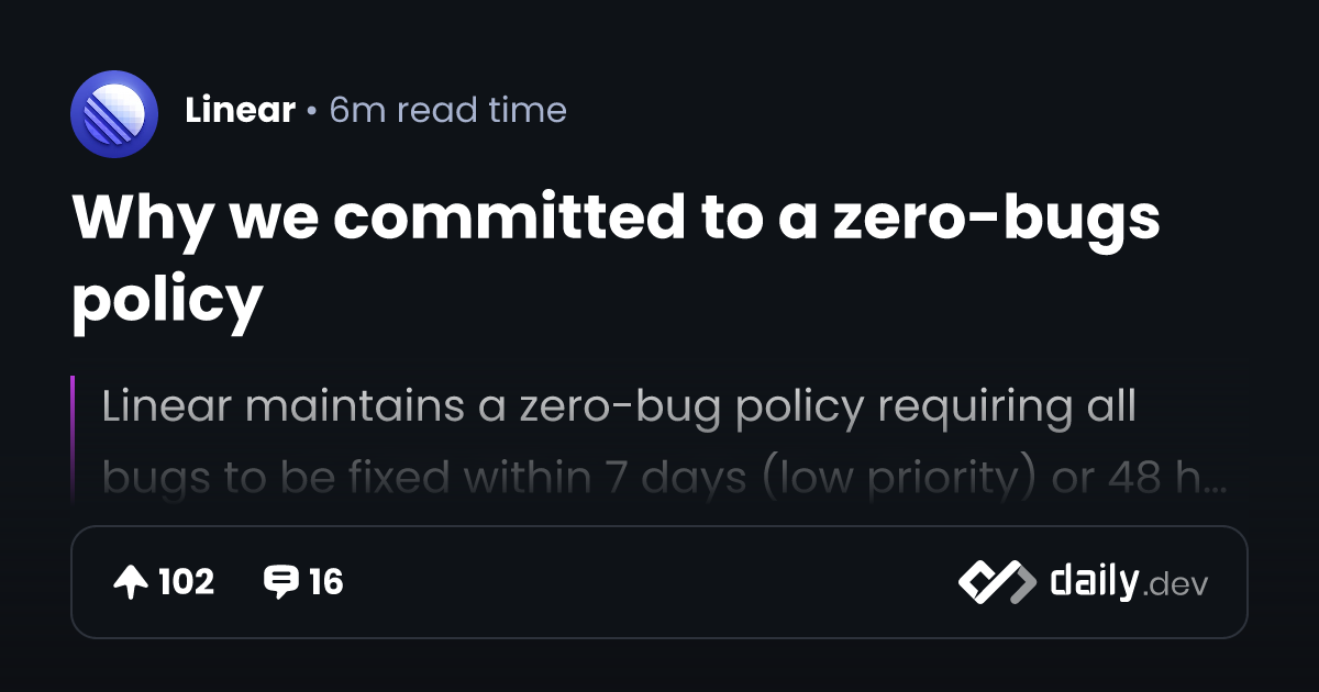 Why we committed to a zero-bugs policy | daily.dev