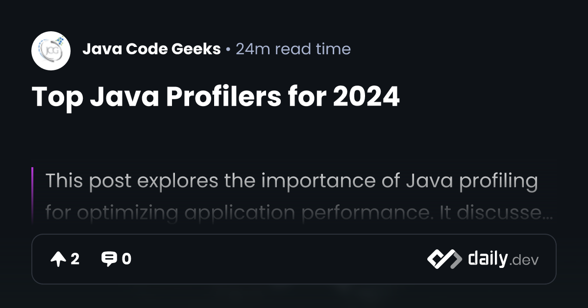 Top Java Profilers for 2024 | daily.dev