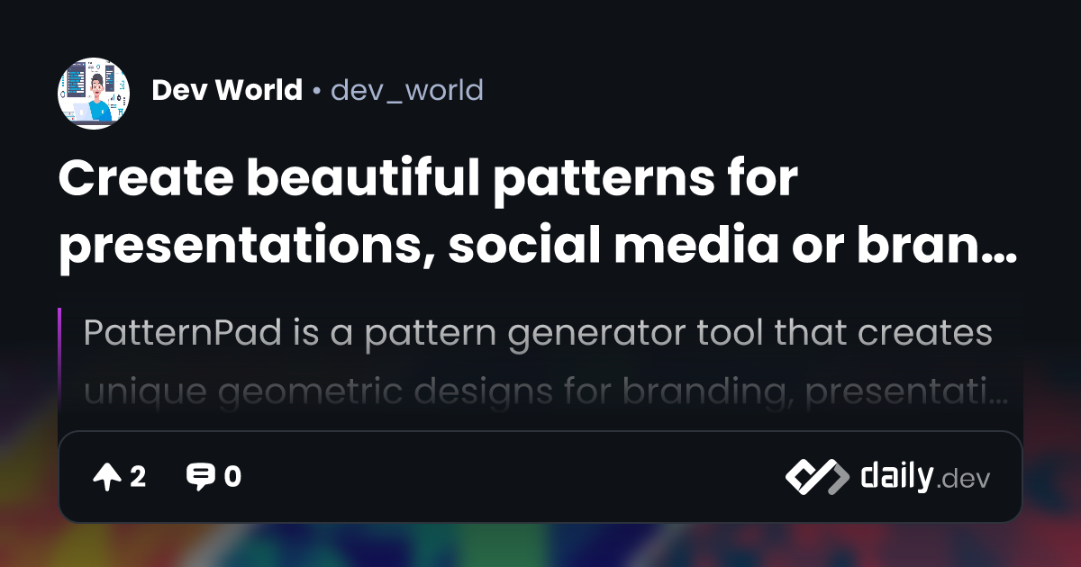 Create beautiful patterns for presentations, social...