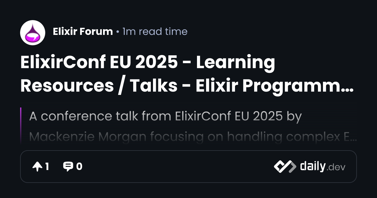 ElixirConf EU 2025 - Learning Resources / Talks - Elixir Programming ...