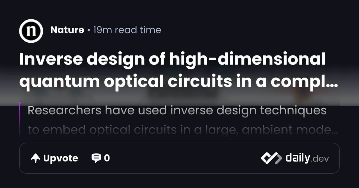 Inverse design of high-dimensional quantum optical circuits in a ...
