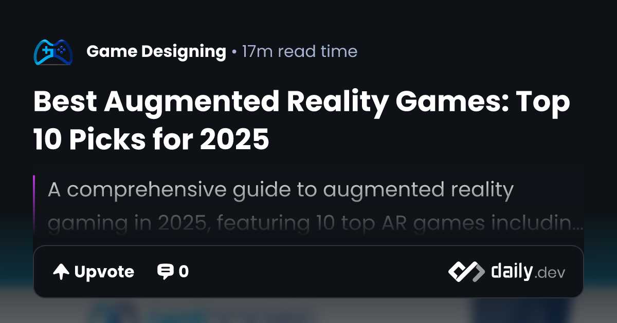 Best Augmented Reality Games: Top 10 Picks for 2025