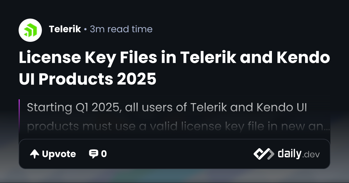 License Key Files in Telerik and Kendo UI Products 2025