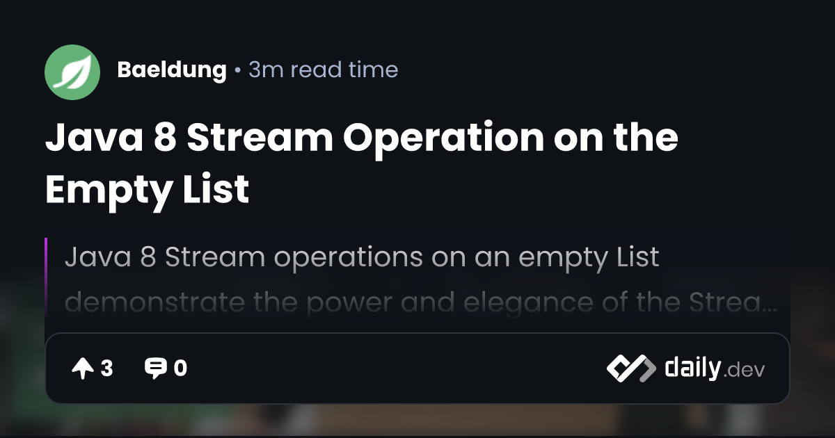 Java 8 Stream Operation on the Empty List | daily.dev