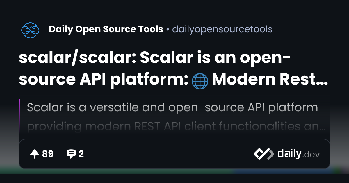 scalar/scalar: Scalar is an open-source API platform: 🌐...
