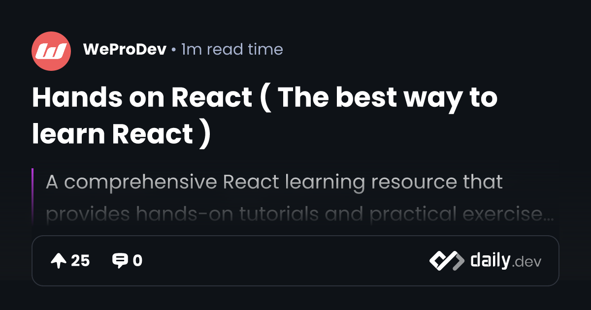 Hands On React The Best Way To Learn React Daily Dev