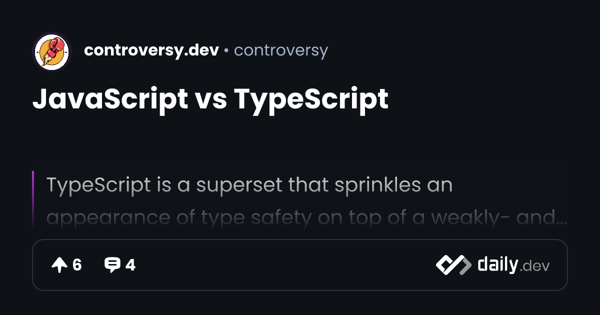 JavaScript vs TypeScript | daily.dev