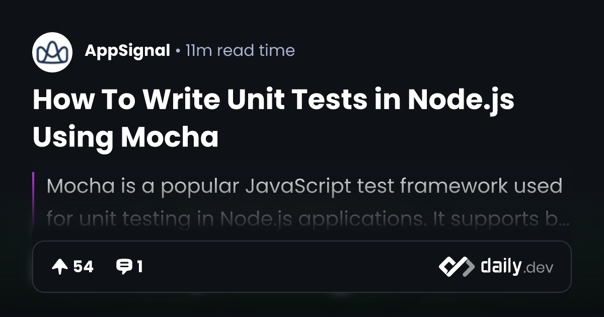 How To Write Unit Tests in Node.js Using Mocha | daily.dev