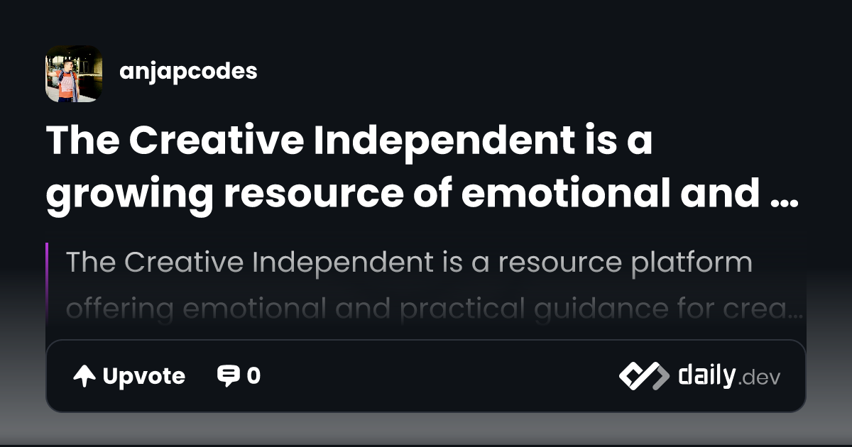 The Creative Independent is a growing resource of emotional and ...