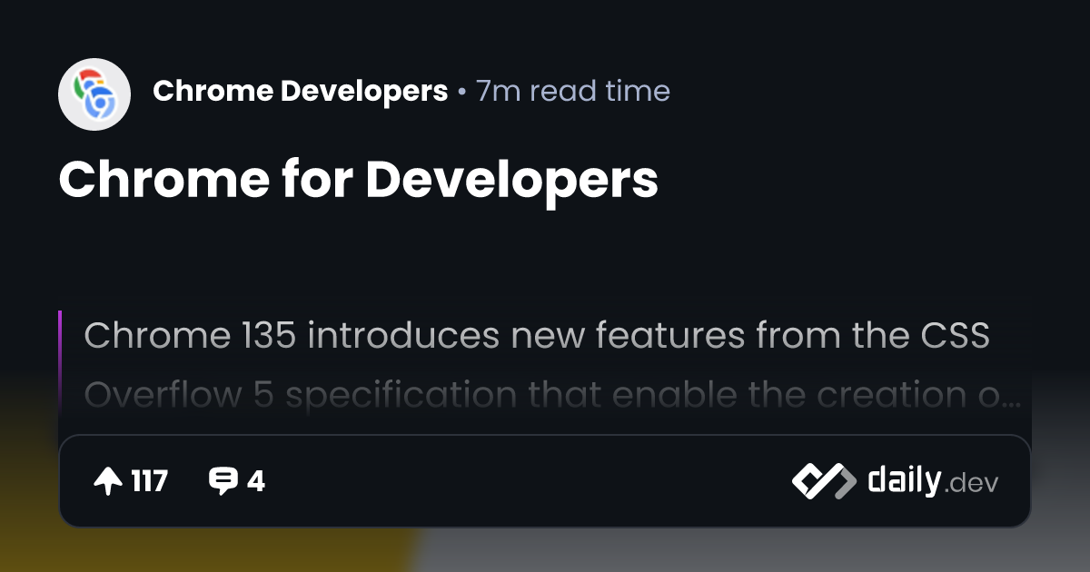Chrome for Developers | daily.dev